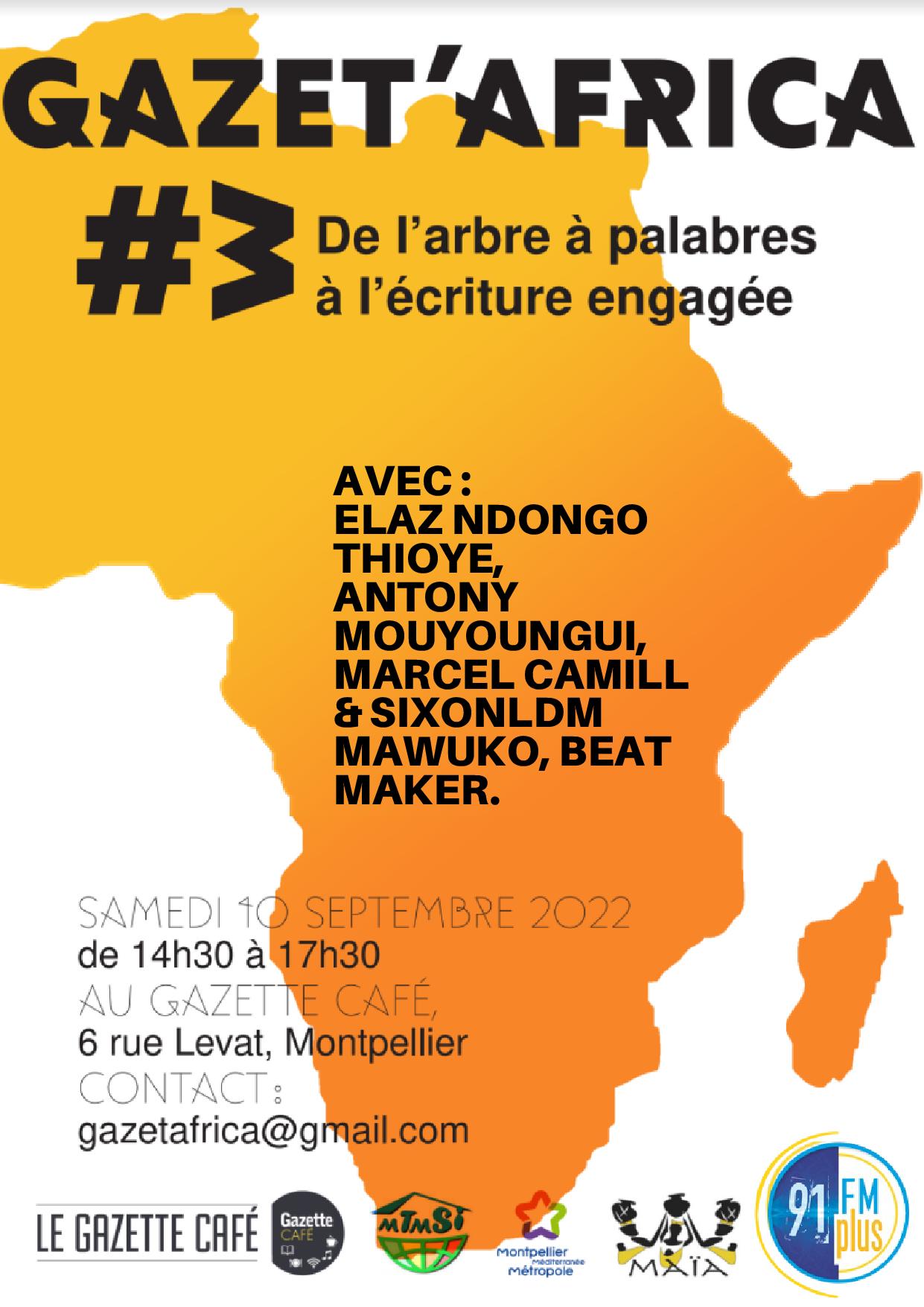 Afrique dans tous ses états : Gazet'Africa #3, de l'arbre à palabres à l'écriture engagée. 4 ...